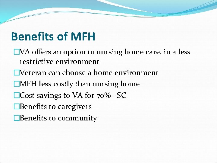 DURHAM VA MEDICAL CENTER MEDICAL FOSTER HOME PROGRAM