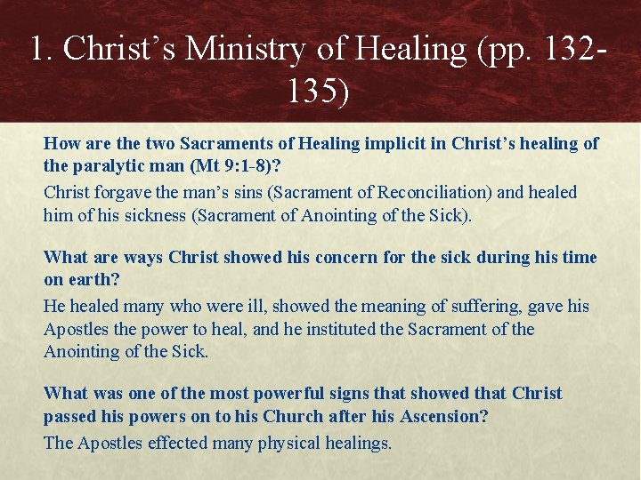 Chapter 5 Anointing of the Sick THE SACRAMENTS