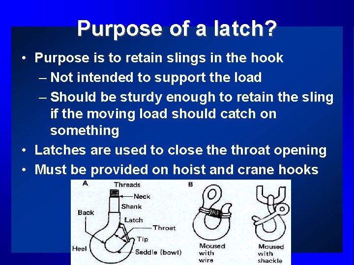 BASIC RIGGING MSHA REGULATIONS 5657 16007 Taglines Hitches