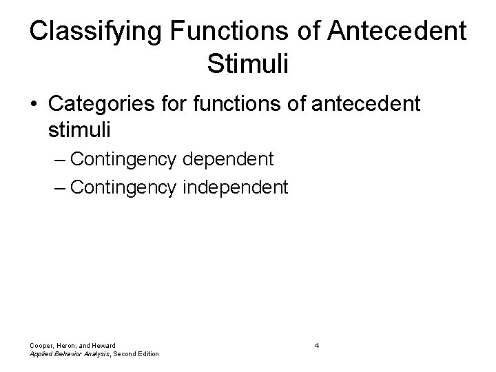 Chapter 23 Antecedent Interventions Cooper Heron and Heward