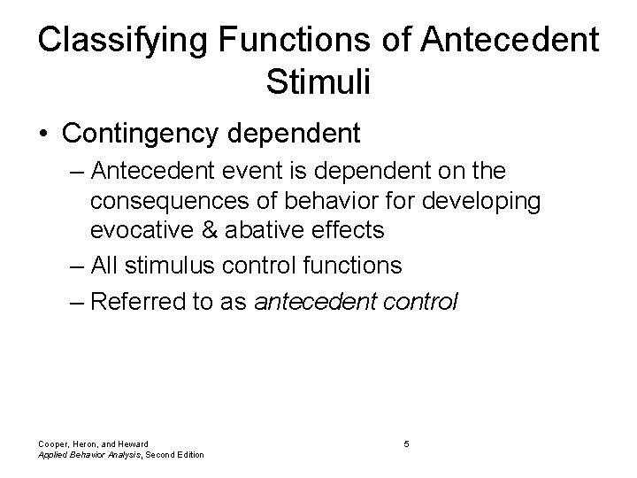 Chapter 23 Antecedent Interventions Cooper Heron and Heward
