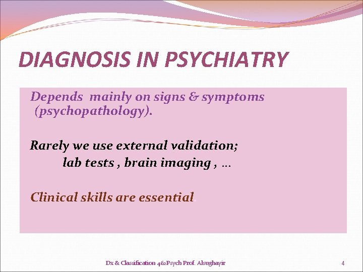 Dx Classification 462 Psych Prof Alsughayir 1 Lecture