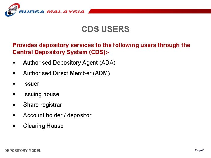 11 th ACG Cross Training Seminar Depository Model