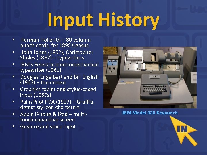 Input Devices Katharine Uvick Roadmap Types of Input