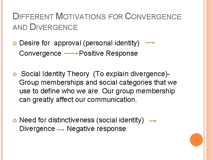 COMMUNICATION ACCOMMODATION THEORY HOWARD GILES Sociopsychological ...