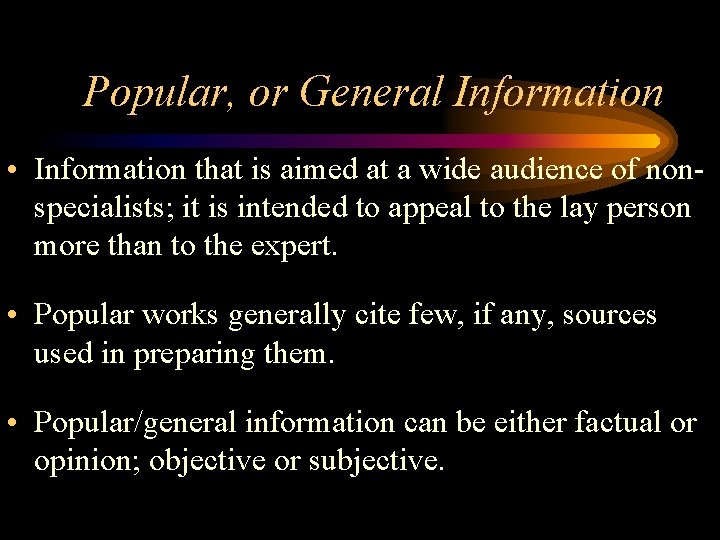 Information What Is It LIBY 1010 Fall 2000