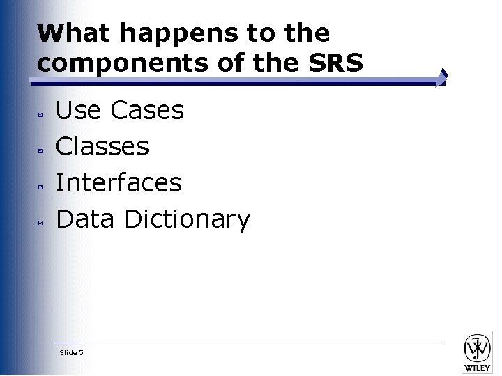 Systems Analysis and Design with UML Version 2