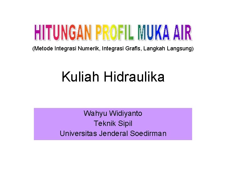 Metode Integrasi Numerik Integrasi Grafis Langkah Langsung Kuliah