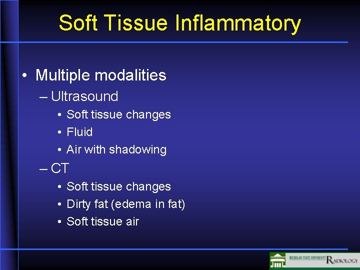 Soft Tissue Inflammatory Disease Soft Tissue Inflammatory Multiple