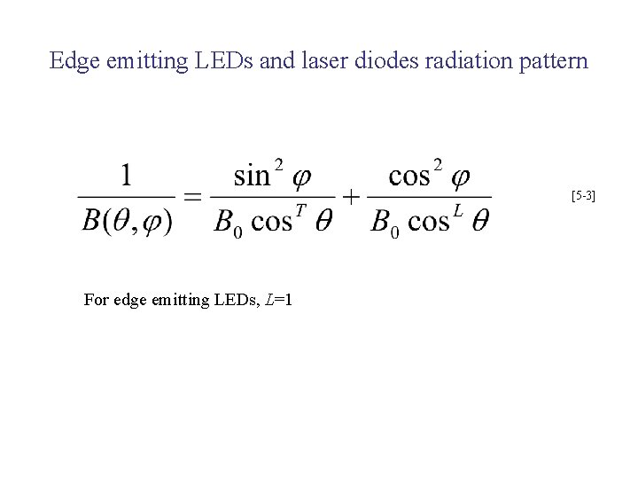 Chapter 5 LaserFiber Connection Content Launching optical power