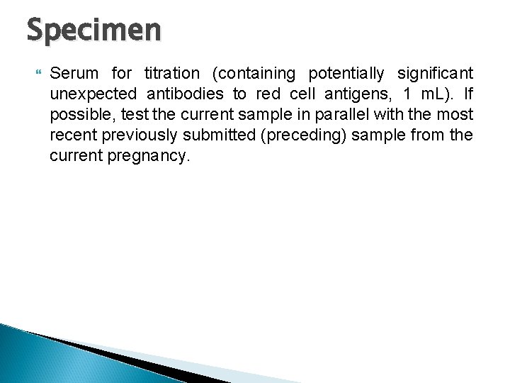 Practical Blood Bank Lab 9 Antibody Titration Principle