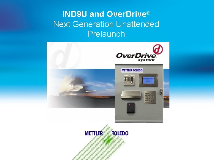 IND 9 U and Over Drive Next Generation