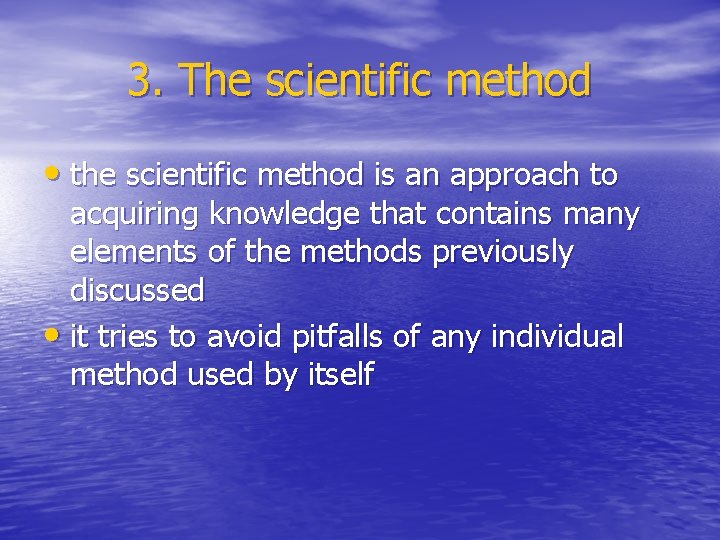 Introduction Acquiring Knowledge and the Scientific Method Chapter