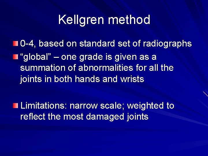 Radiographic scoring in rheumatoid arthritis The basics Tuulikki