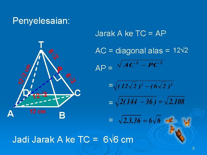 Dimensi tiga jarak 1 Tujuan Dapat menentukan jarak