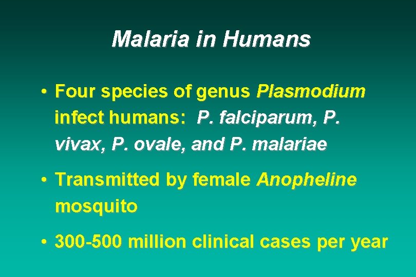 Molecular Epidemiology and Susceptibility to Malaria Infection Douglas