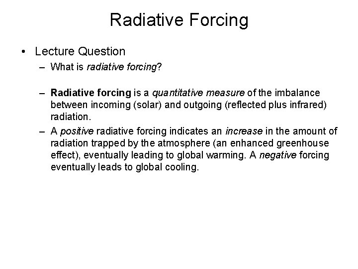 Global Warming Climate Change Outline of Lectures Earths