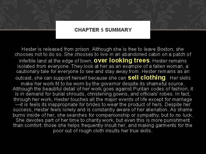 THE SCARLET LETTER Chapters 5 6 Alex Foust