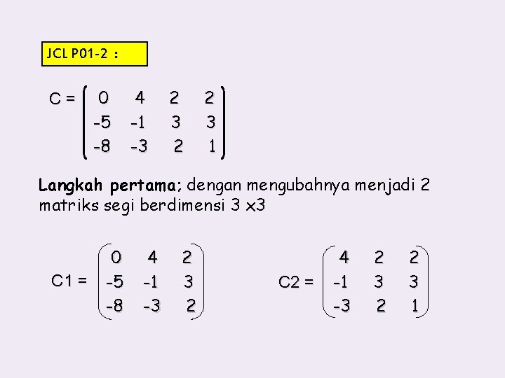 Suatu Matriks Pangkat Suatu Matriks Nilai yang menunjukkan