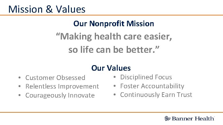 WELCOME AHCJ BANNER HEALTH OVERVIEW April 14 th