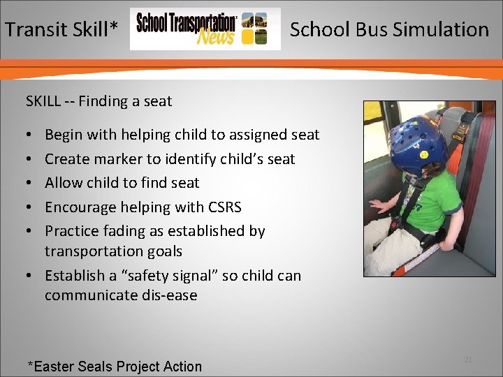 Learning Life Skills on the School Bus Identification