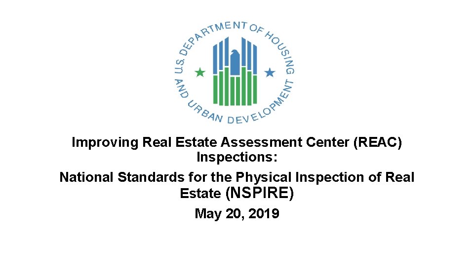 Improving Real Estate Assessment Center REAC Inspections National