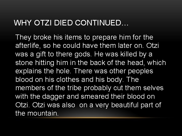 THE MYSTERY OF ICEMAN HOW DID OTZI DIE
