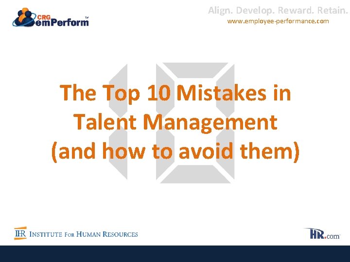 The Top 10 Talent Management Mistakes and how