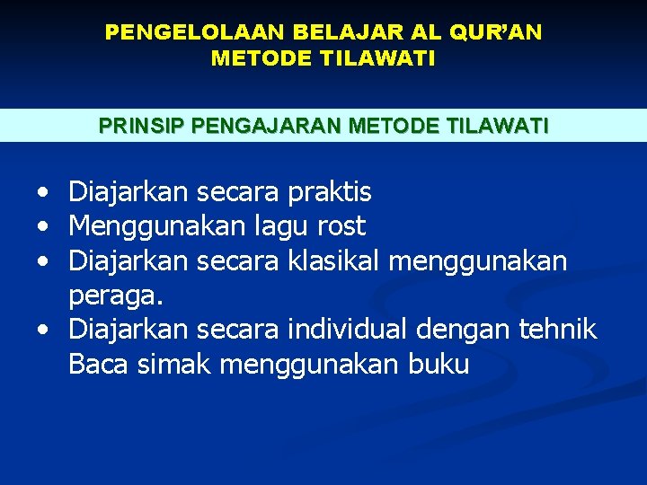 TILAWATI Metode Praktis Cepat Tartil Membaca AL Quran