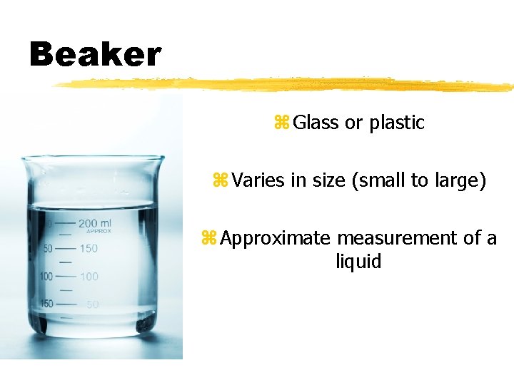 Laboratory Tools Know what youre working with Beaker
