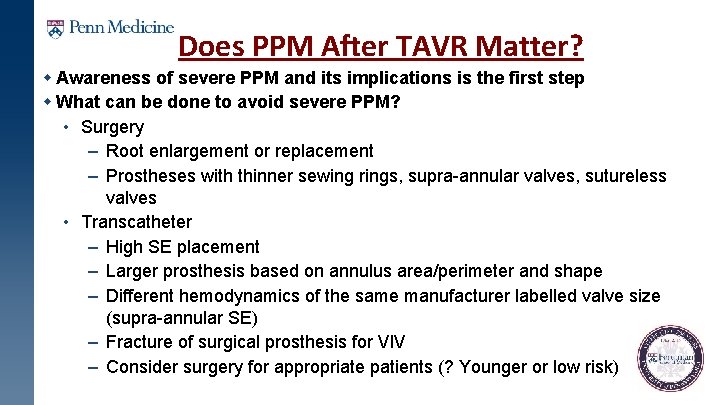 ProsthesisPatient Mismatch After TAVR Does it Matter Howard