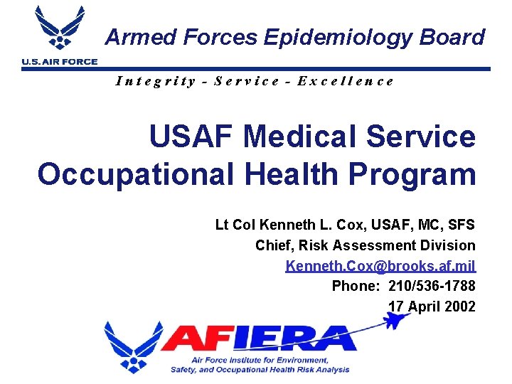 Armed Forces Epidemiology Board Integrity Service Excellence USAF