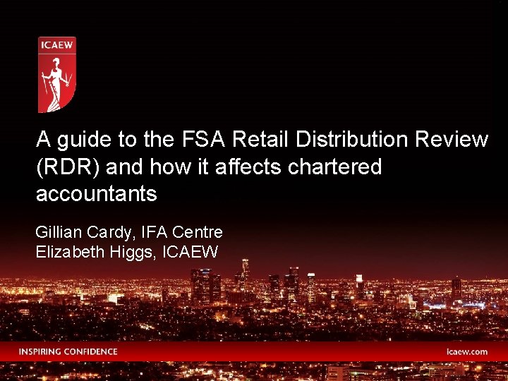 A guide to the FSA Retail Distribution Review