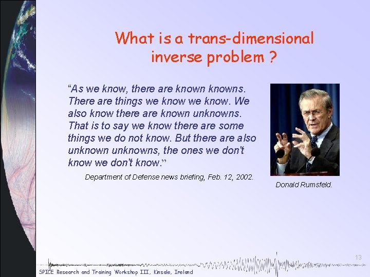 Transdimensional inverse problems model comparison and the evidence