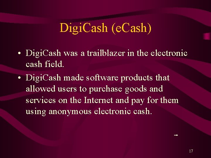 Chapter 7 Electronic Payment Systems 1 Learning Objectives