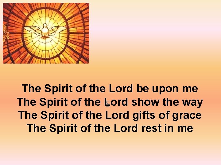The Spirit Of The Lord The Spirit of