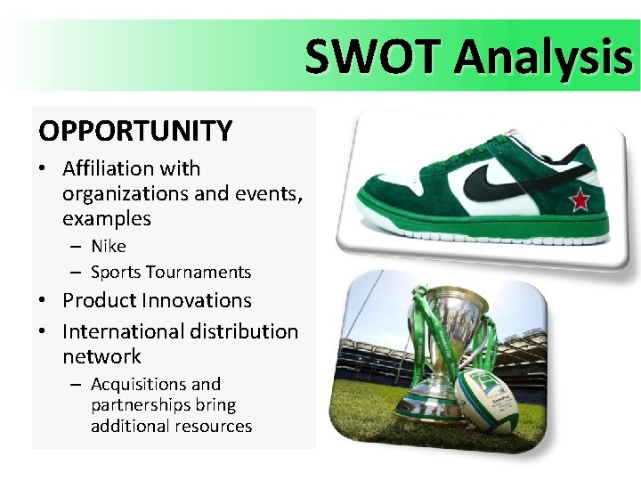 SWOT Analysis Business Communication Ms Terri Yueh 16