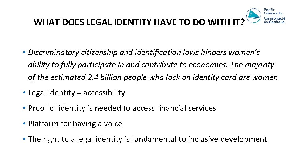 PACIFIC REGIONAL WORKSHOP ON LEGAL IDENTITY AND IDENTITY