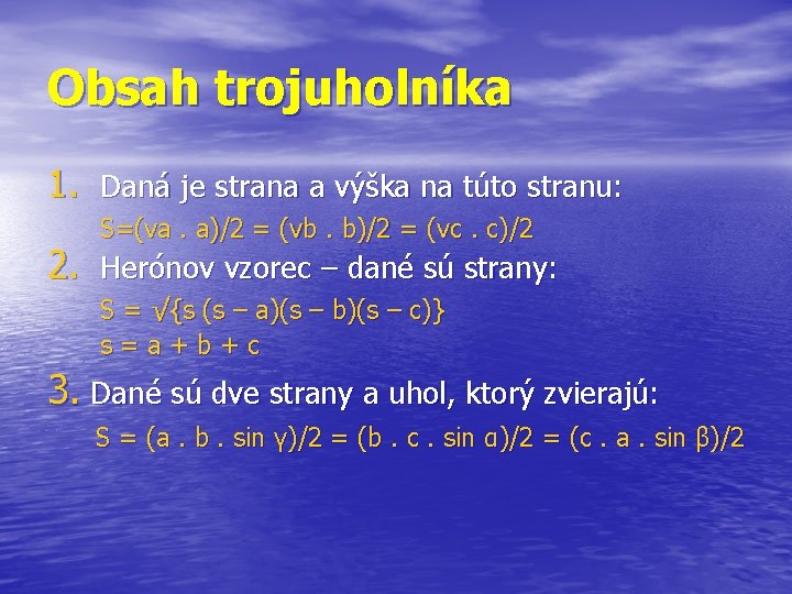 Trigonometria Pravouhl a veobecn trojuholnk Pravouhl trojuholnk vety