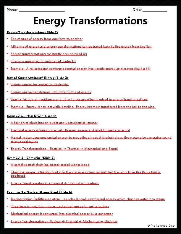 Name Date Energy Transformations Slide 2 The change
