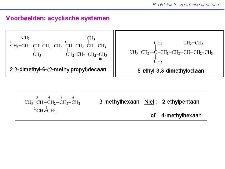 Hoofdstuk II organische structuren HOOFDSTUK II Organische structuren