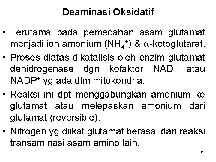 METABOLISME PROTEIN Pendahuluan Metabolisme asam amino bersifat lebih