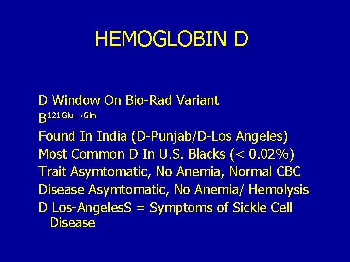 ERRORS IN THE DETECTION AND IDENTIFICATION OF HEMOGLOBIN