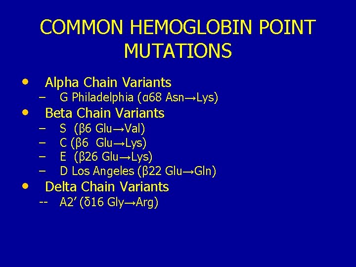 ERRORS IN THE DETECTION AND IDENTIFICATION OF HEMOGLOBIN
