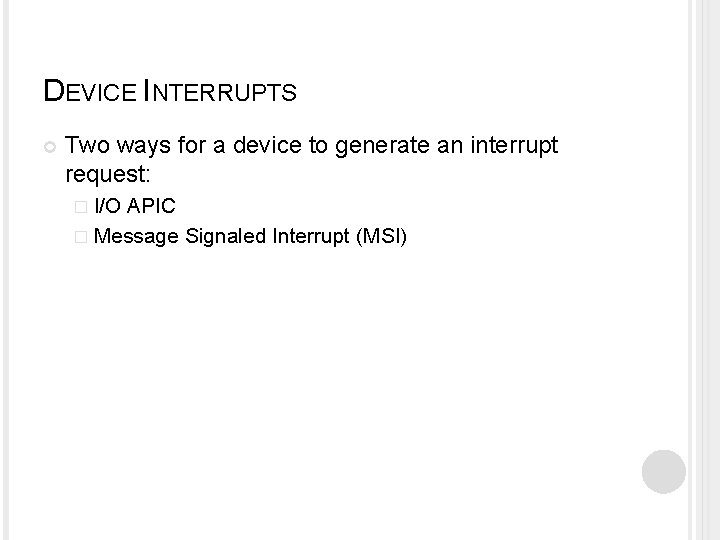 HYPERV IOMMU ARCHITECTURE AGENDA Brief Overview of DMA