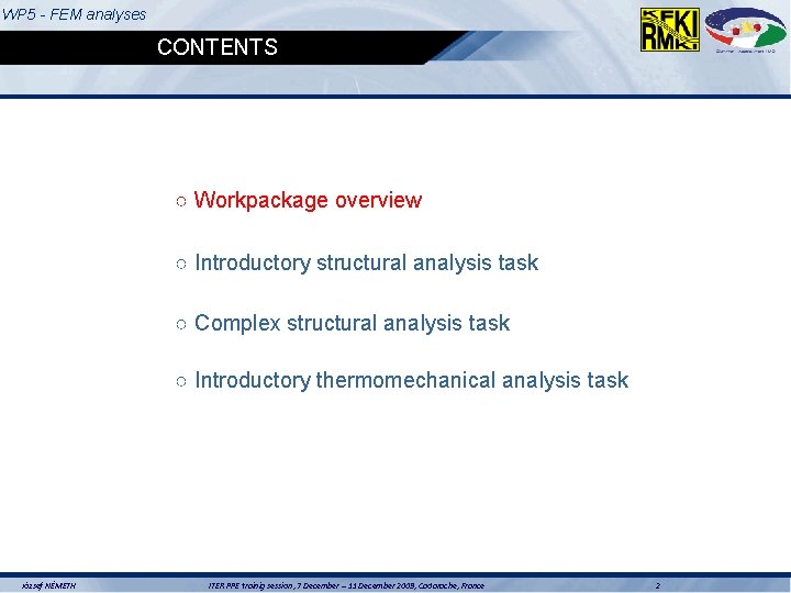 WP 5 FEM analyses ITER PPE training session