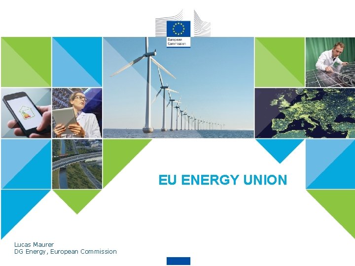 CLEAN ENERGY FOR ALL EUROPEANS EU ENERGY UNION