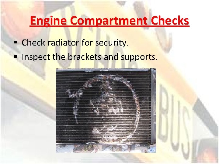 Manitoba School Bus PreTrip Inspection A Power Point