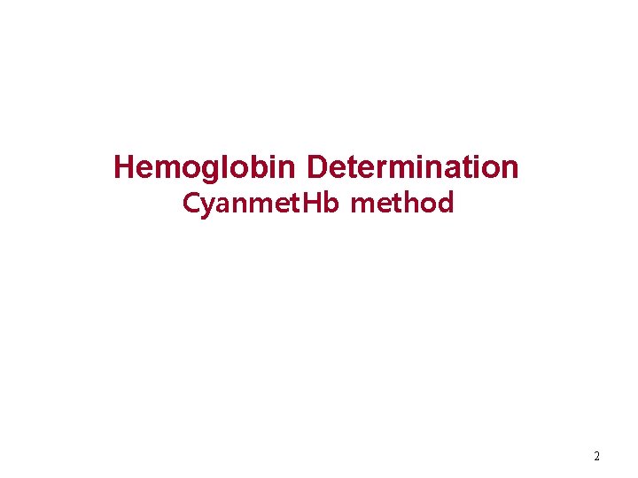 Lecture 07 Hemoglobin Hematocrit RBC Indices Keohane EM