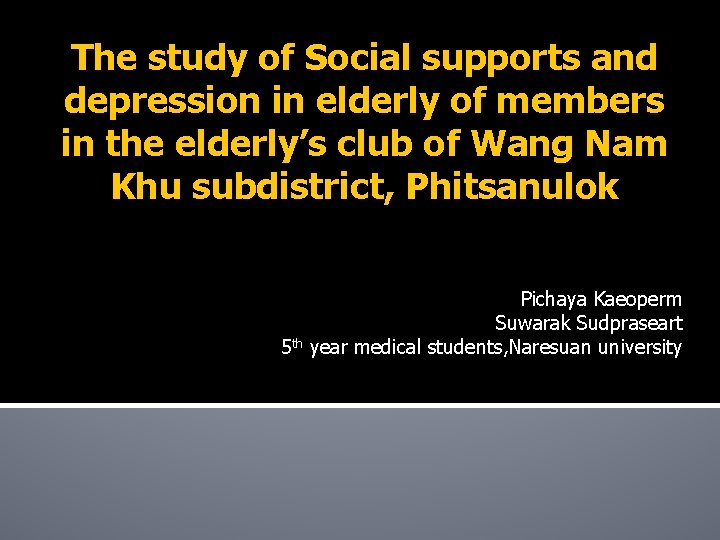 The study of Social supports and depression in